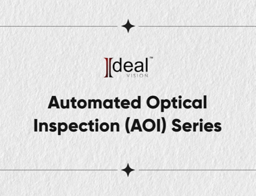 Introducing our Automated Optical Inspection (AOI) machines – IDEAL ...